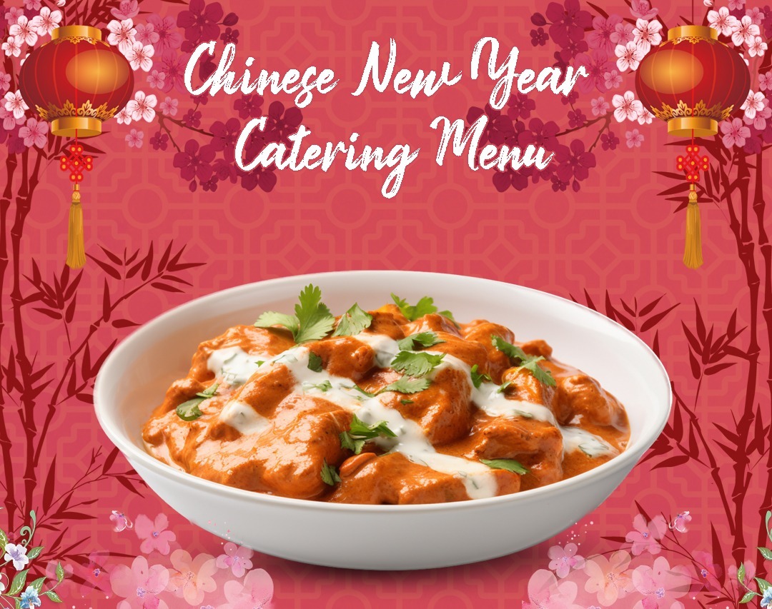 Chinese New Year Catering - Hungry Indian Singapore